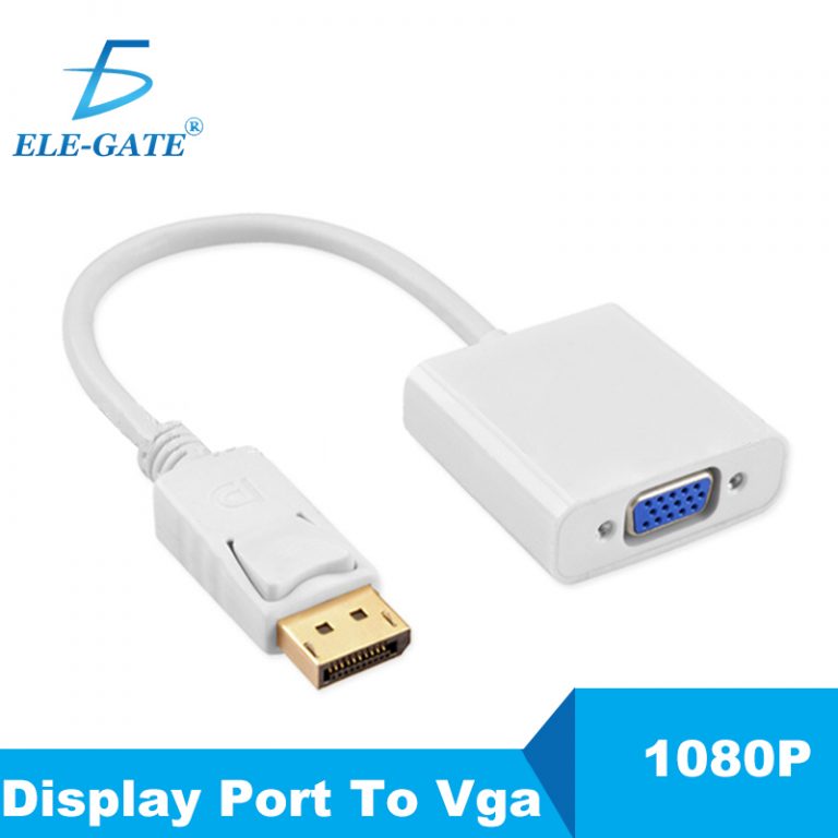 Adaptador DisplayPort a VGA | 1080P y HDMI | Envío Gratis – ELE-GATE