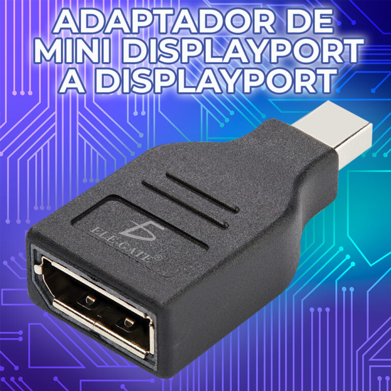 Adaptador mini DisplayPort Macho a DisplayPort Hembra 4K V1.4 - ELE-GATE